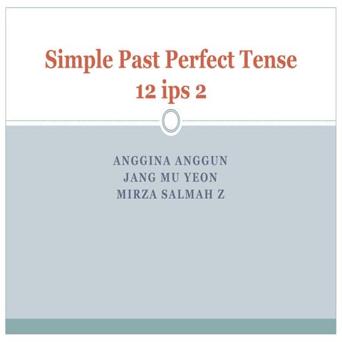 Simple past perfect tense presentation | PPTX
