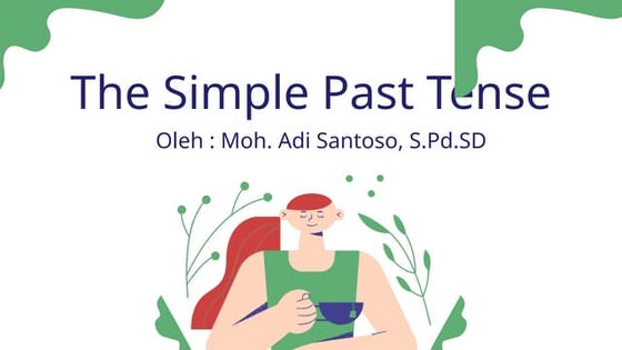PPT SIMPLE PAST TENSES.ppt