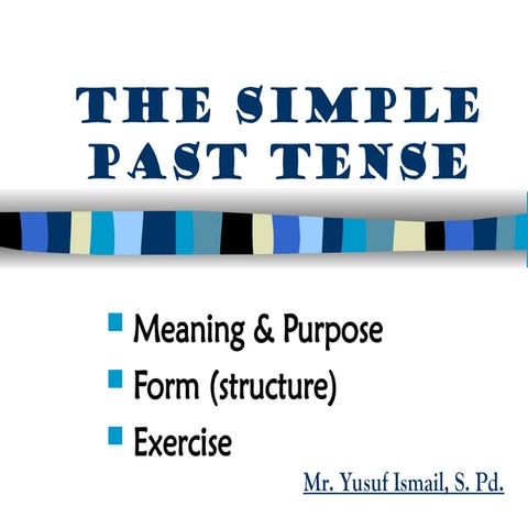 Simple Past Tense terbaru mudah dipahami untuk siswa genz.ppt