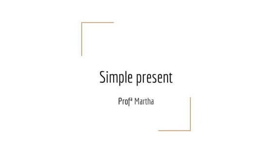 Simple present | PPT