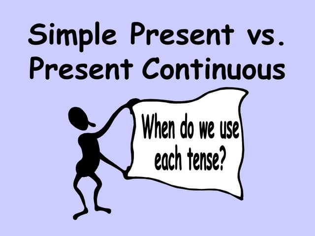 Simple Present VS Present Continuous | PPT