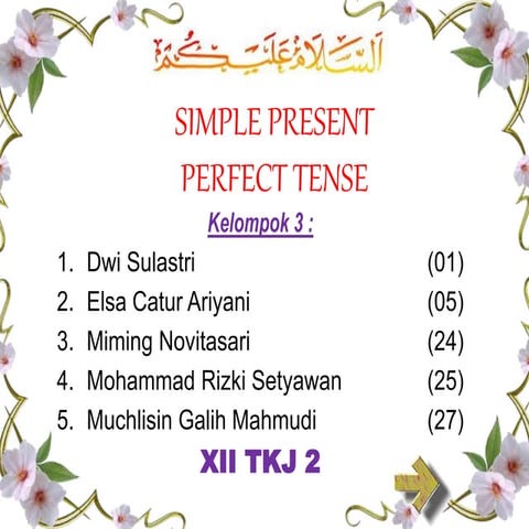 Simple present perfect tense | PPTX