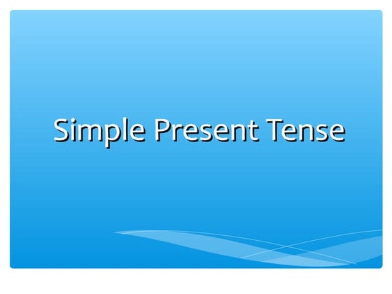 Simple present tense | PPTX