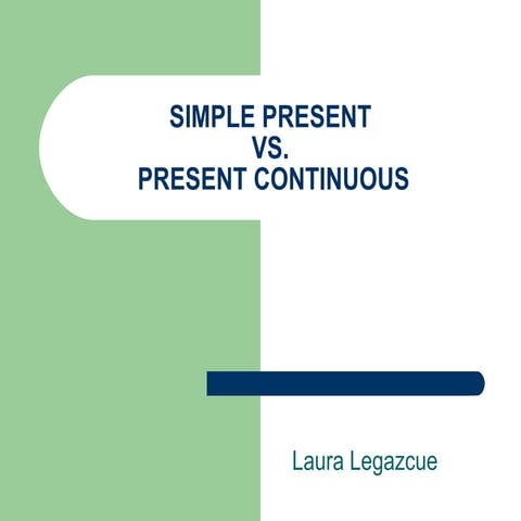 Simple present vs Present Continuous | PPT