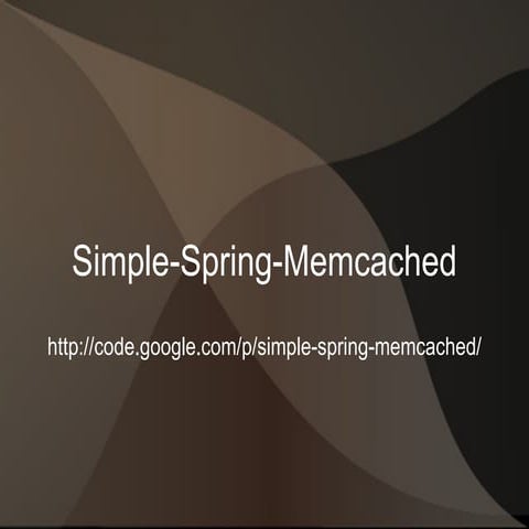 Simple Spring Memcached | ODP