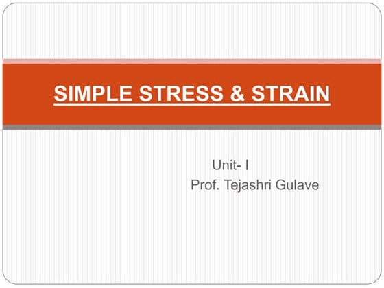 Stress and strain | PPTX