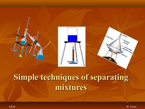 Separation of Mixtures | PPT | Chemistry | Science