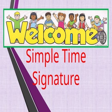 Simple Time Signature 2/4, 3/4, 4/4 Music | PPTX