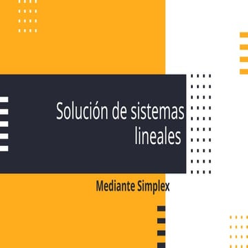 metodo de Simplex completa, tablas y la forma | PPTX