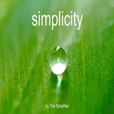 Simplicity the story | PPT