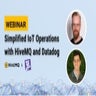 Simplified IoT Operations With HiveMQ and Datadog | PDF
