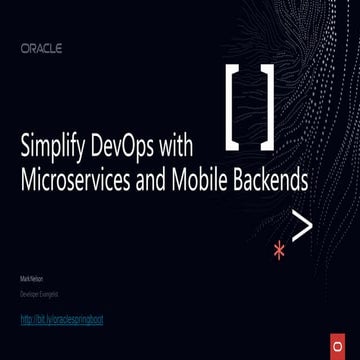 Simplify Devops With Microservices And Mobile Backendspptx 