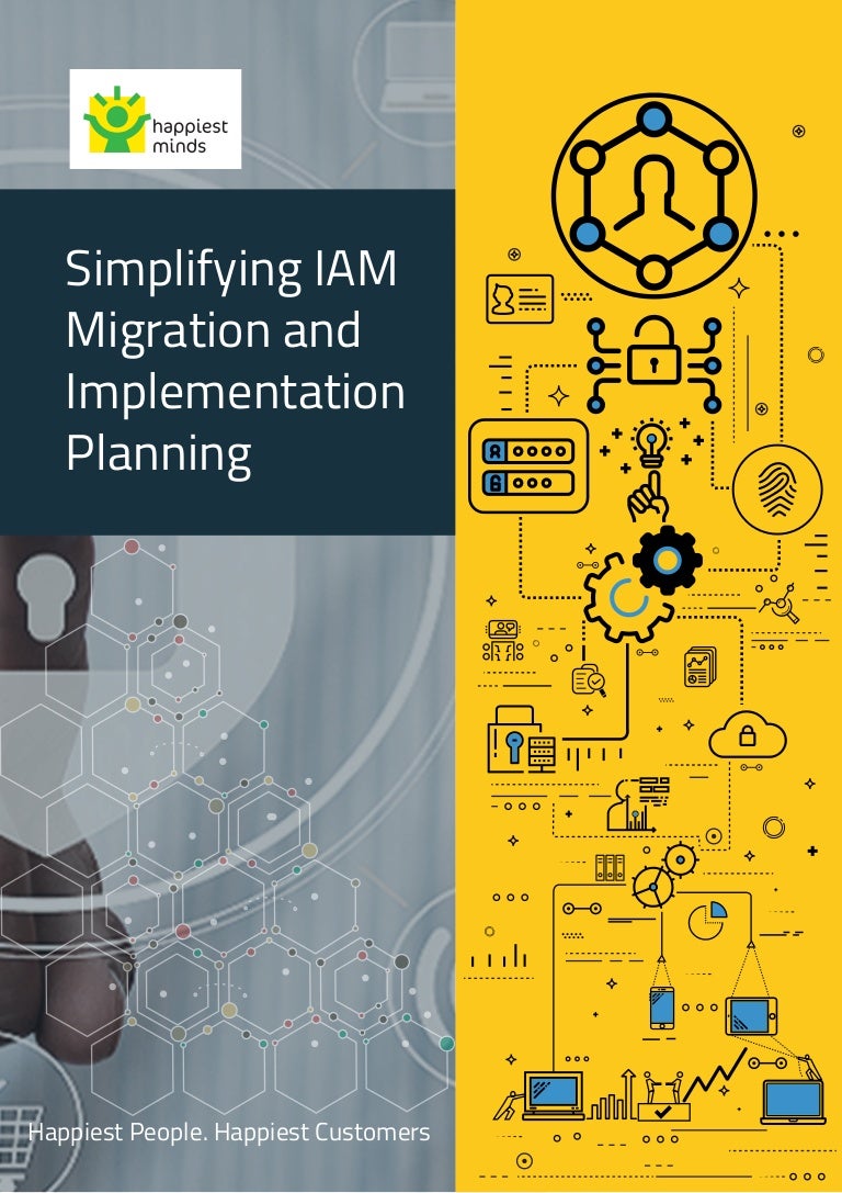Simplifying Iam Migration And Implementation Planning