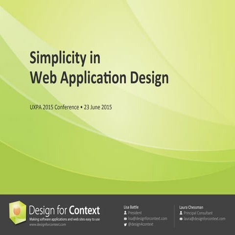 Simplicity in Web Application Design - UXPA2015 | PPT