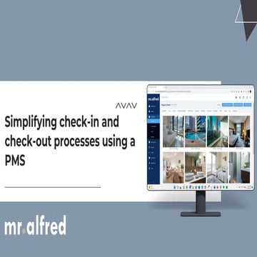 Simplifying check-in and check-out processes using a PMS.pptx