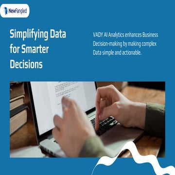 VADY AI Analytics: Simplifying Complex Data for Smarter Business Decisions | PDF