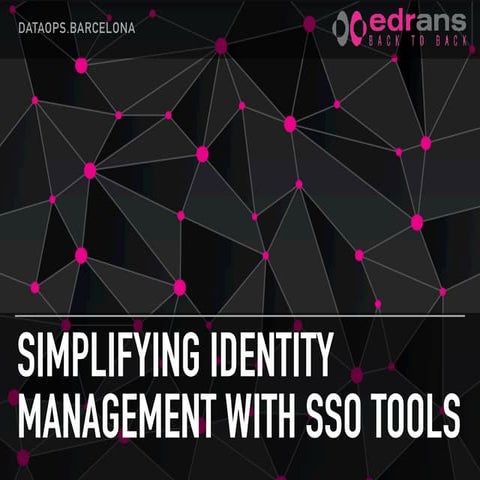 Simplifying identity management with SSO tools | PPT