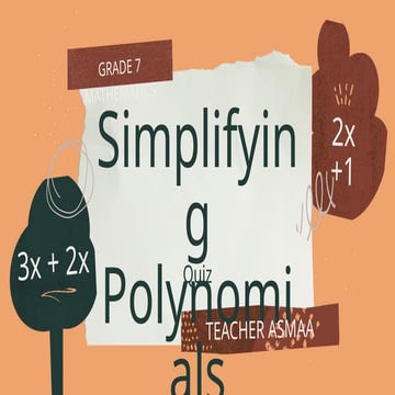 Simplifying Polynomials Math Quiz Presentation.pptx