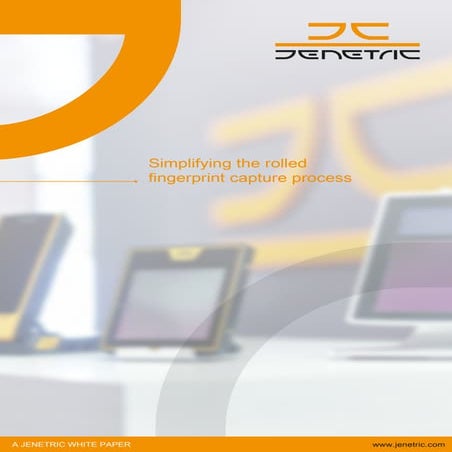 Simplifying the rolled fingerprint process | PDF