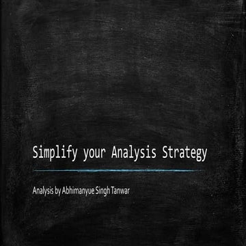 Simplify your analysis strategy | PPT