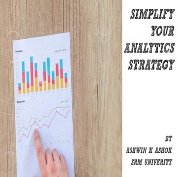 Simplify your analytics strategy | PPT