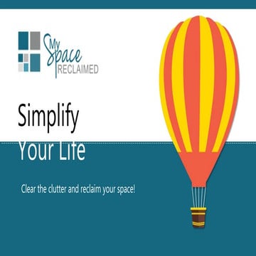 Simplify Your LIfe | PPTX