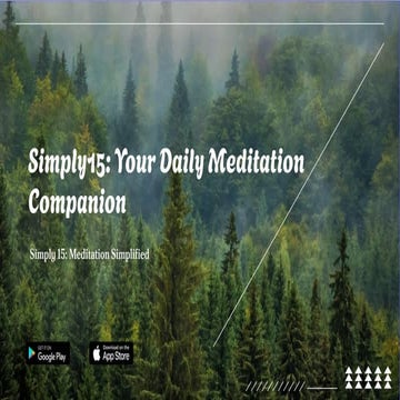 Simply15 Meditation: Find Your Calm in 15 Minutes or Less | PPTX
