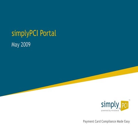 Simply Pci Portal May2009 | PPT