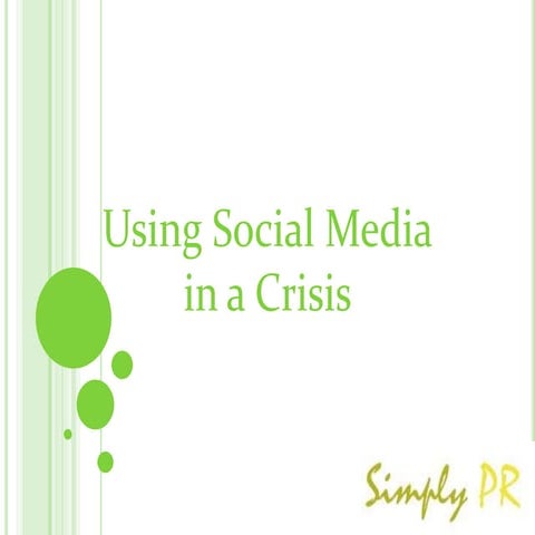 Using Social Media in a Crisis | PPT