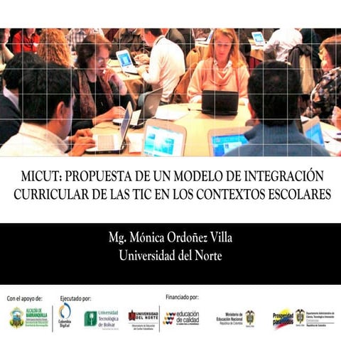 MICUT: Propuesta de un modelo de integración curricular de las TIC en ...