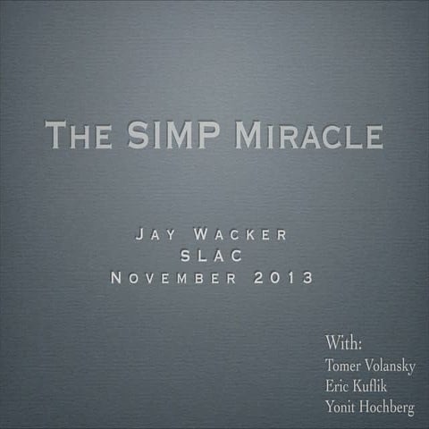 The SIMP Miracle | PDF