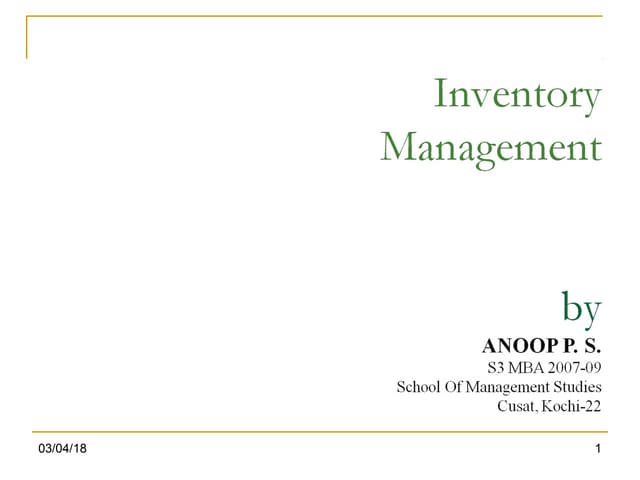 Inventory Management (Intro, types, spares mgmt) & Role of stores ...