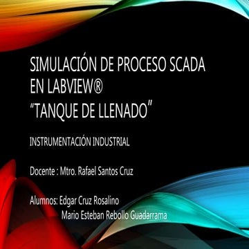 Simulación de proceso scada en labview®.pptx
