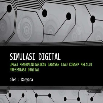 Simulasi Digital - 25 November 2014 | PPTX