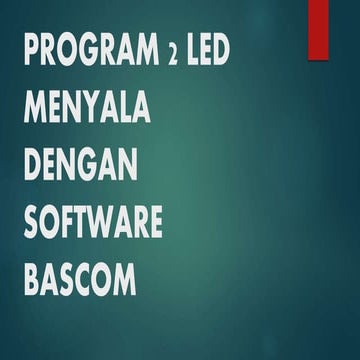 Program 2 lampu kedip | PPTX