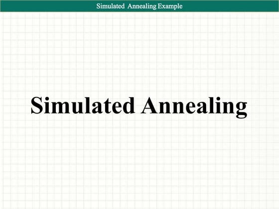 Lecture 27 simulated annealing | PPTX