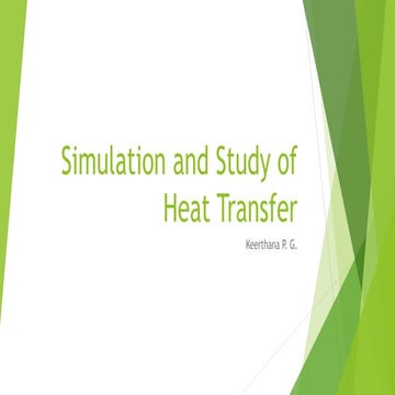 Simulation of One Dimensional Heat Transfer | PPTX