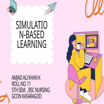 Simulation-Based Learning_nursing education_individual presentations.pptx