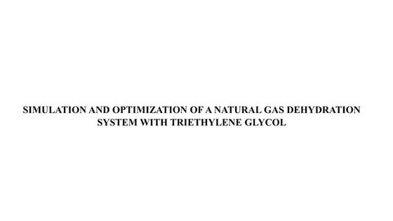 Basic-TEG Dehydration Glycol Regeneration Process | PDF