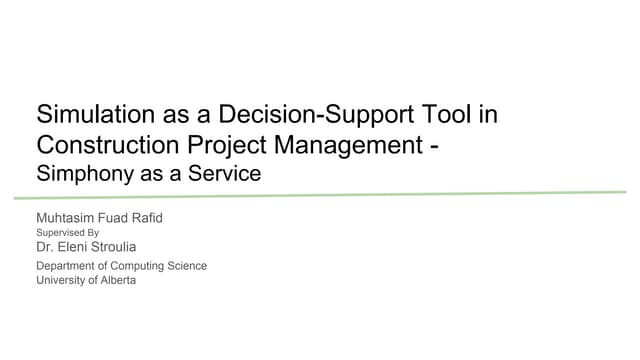 Simulation As A Decision Support Tool In Construction Project Management Simphony As A Service