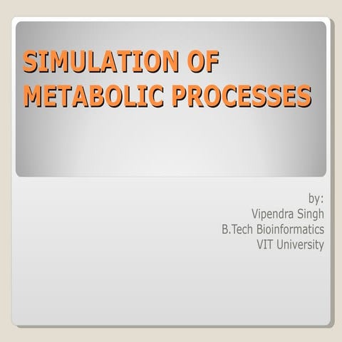 Simulation Of Metabolic Processes | PPT