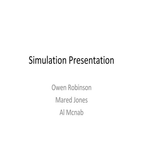 Simulation Presentation | PPT | Business | Business and Finance