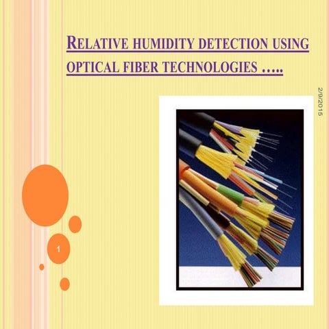 Relative Humidity sensors using optical fiber technologies | PPTX
