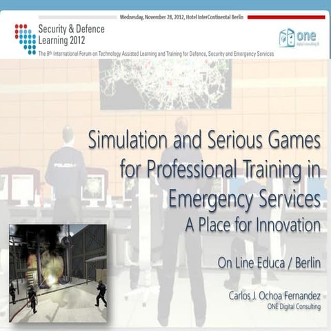 Simulations and Serious Games in Emergency Services. | PDF