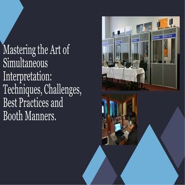 Simultaneous-interpretation-techniques-challenges-and-best-practices.pptx