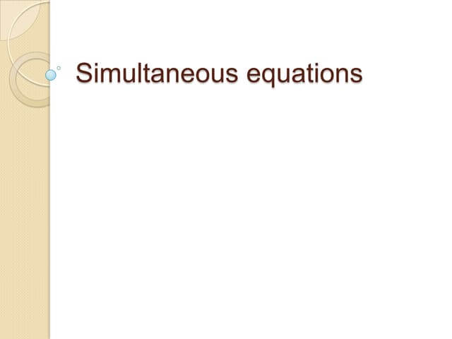 Simultaneous Equations | PPT