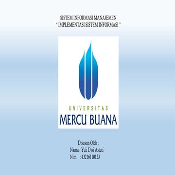 Sim, yuli dwi astuti, hapzi ali, ppt implementasi sistem informasi pada perusahaan, universitas ...