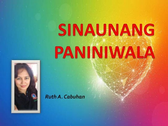 Paniniwala noon at ngayon | PPTX