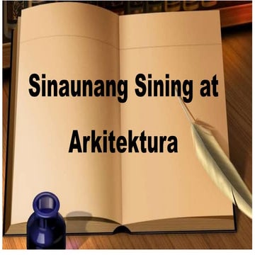 Sinaunang Sining at Arkitektura | PPTX