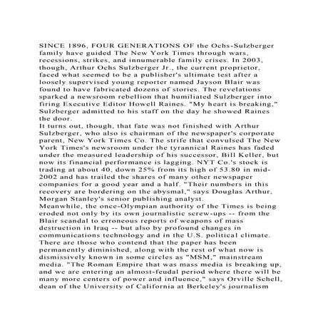 SINCE 1896, FOUR GENERATIONS OF the Ochs-Sulzberger family have gu.docx